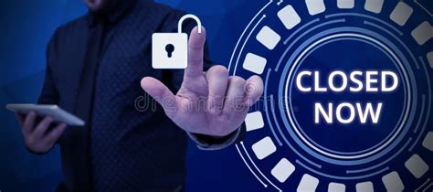 Conceptual Caption Closed Now Conceptual Photo Of A Business Having