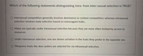 Solved Which Of The Following Is An Example Of Intrasexual