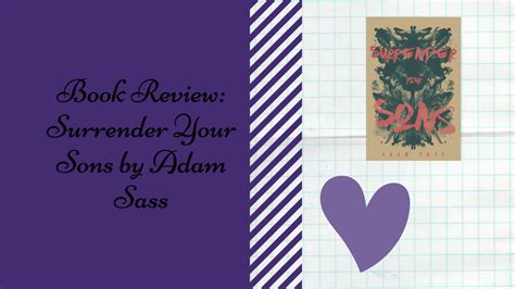 Book Review Surrender Your Sons By Adam Sass Countless Words With Iris