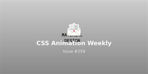 Css Animation Weekly 259 Css Animation Weekly 259