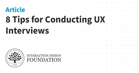 8 Tips For Conducting UX Interviews IxDF