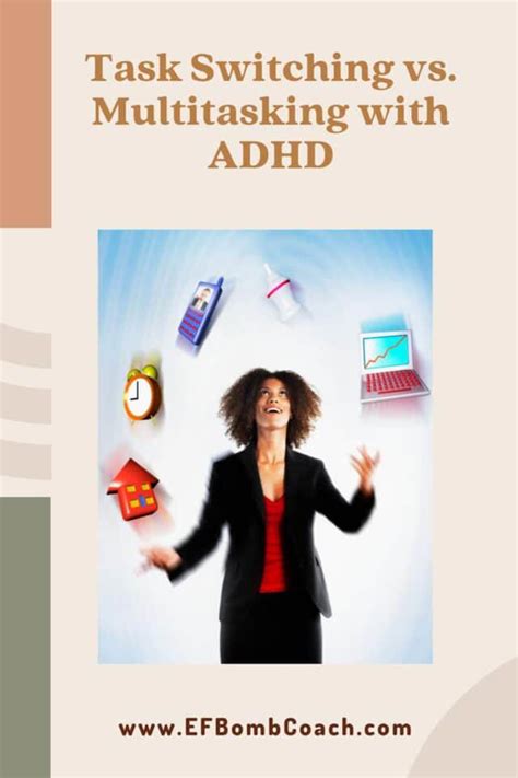 Task Switching Vs Multitasking With Adhd