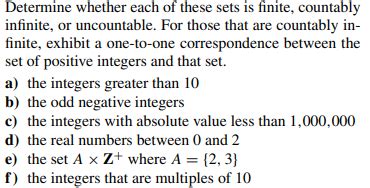Solved Determine Whether Each Of These Sets Is Finite Chegg Com