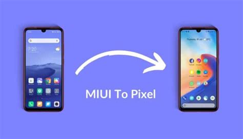 How To Turn Your MIUI Phone Into Google Pixel Stock Android
