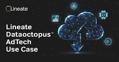 Standardizing Adtech Data Ingestion With Lineates Data Octopus