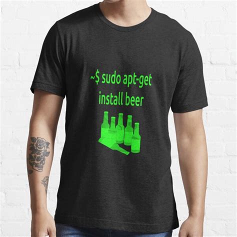 linux sudo apt get install beer t shirt for sale by boscorat