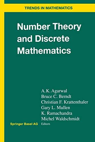 Number Theory And Discrete Mathematics Trends In Mathematics By Ak