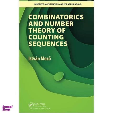 خرید و قیمت کتاب Combinatorics And Number Theory Of Counting Sequences اثر Istvan Mezo انتشارات