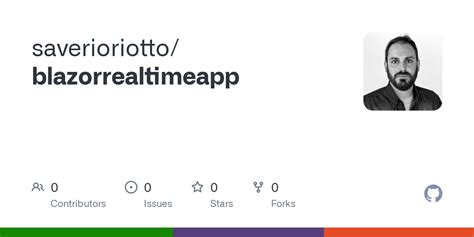 GitHub Saverioriotto Blazorrealtimeapp