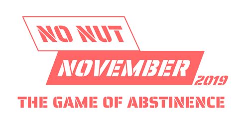 No Nut November 19