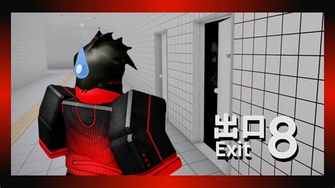 Exit 8 In Roblox Full Walkthrough No Commentary All Endings YouTube