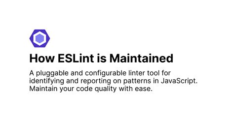 How Eslint Is Maintained Eslint Pluggable Javascript Linter
