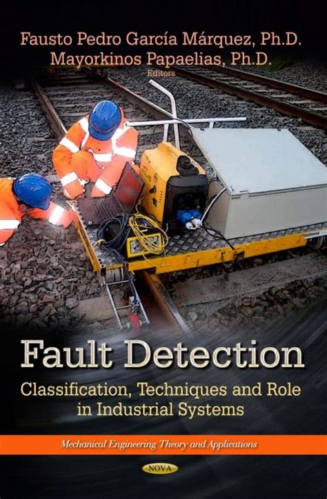 fault detection classification techniques and role in industrial