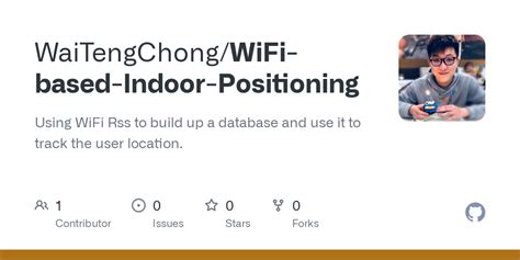 GitHub WaiTengChong WiFi Based Indoor Positioning Using WiFi Rss To Build Up A Database And