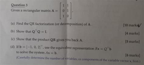 Solved 1 1 Question 3 Given A Rectangular Matrix A B 1 0