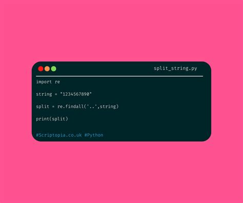 Python Regex — Split String Every Nth Character Scriptopia Medium
