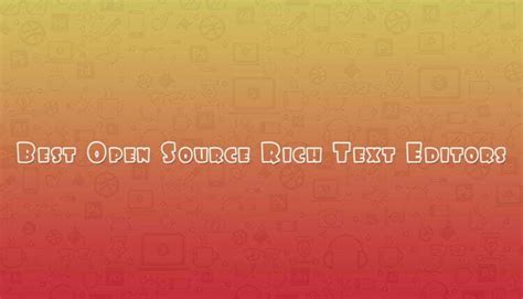 best open source rich text editors codebriefly