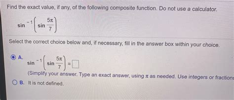 answered find the exact value if any of the… bartleby