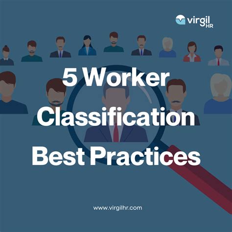 5 Worker Classification Best Practices Staying Compliant