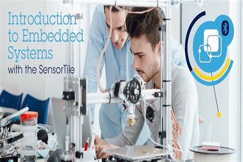 Iot Enabled Introduction To Embedded Systems With Sensortile
