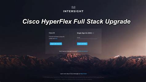 Cisco HyperFlex Full Stack Upgrade With Intersight Services Arnett Group