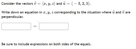 solved consider the vectors ū x y z and ū 3 2 5