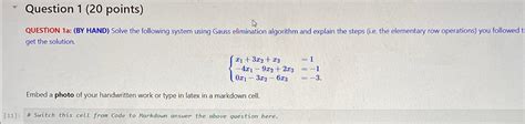 solved question 1 20 ﻿points question 1a by hand ﻿solve
