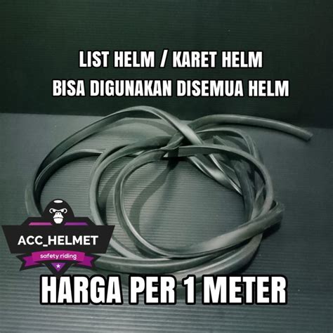 Jual List Helm Karet Helm Talang Air Helm Per 1 Meter Shopee