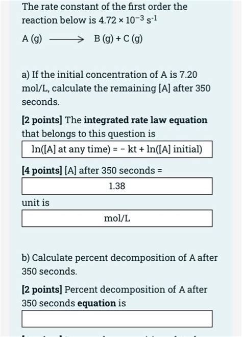 Solved The Rate Constant Of The First Order The Reaction