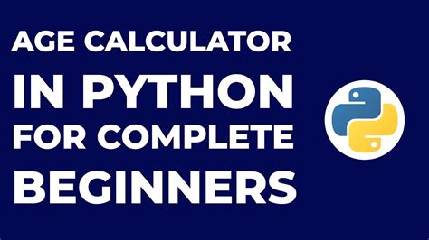 Age Calculator In Python For Beginners In Hindi Youtube