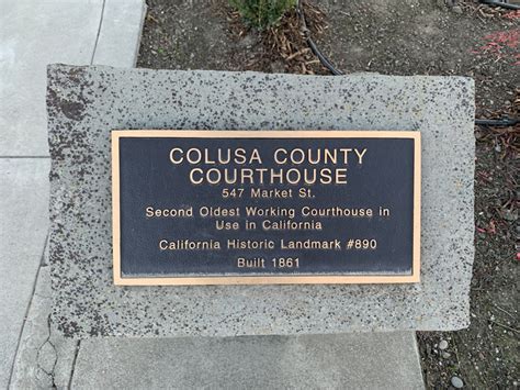 California State Historical Landmark 890 Colusa County Courthouse