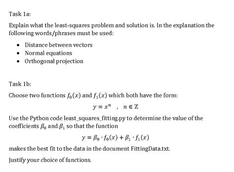 Solved Task 1aexplain What The Least Squares Problem And
