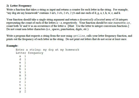 Solved 2 Letter Frequency Write A Function That Takes A Chegg Com