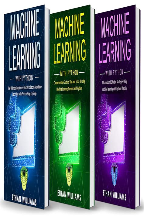 Machine Learning With Python Books In The Ultimate Beginners Guide A Comprehensive