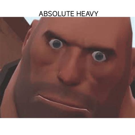 Heavy Tf2 Meme Heavy Tf2 Team Fortress 2 Discover And Share S