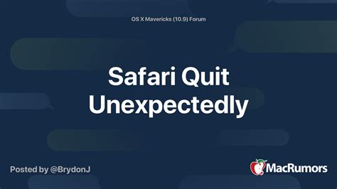 Safari Quit Unexpectedly Macrumors Forums
