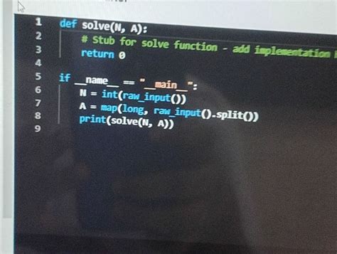 python def solve n a stub for solve function add implementation here