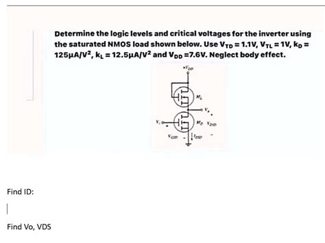 solved determine the logic levels and critical voltages for