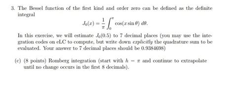 The Bessel Function Of The First Kind And Order Chegg