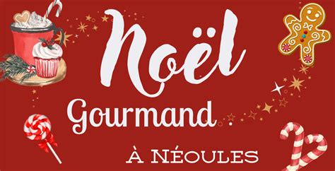 Noël Gourmand Néoules