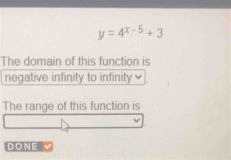 Solved Y 4 X 5 3 The Domain Of This Function Is Negative Infinity To