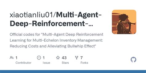 Github Xiaotianliu01multi Agent Deep Reinforcement Learning On Multi Echelon Inventory