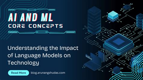 understanding the impact of language models on technology