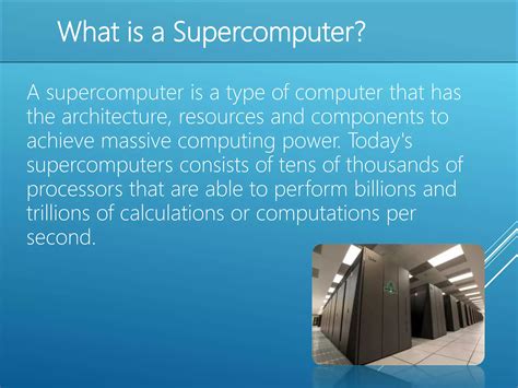 Supercomputers Pptx Computing Technology And Computing