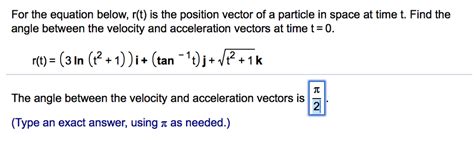 solved for the equation below r t is the position vector