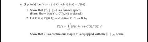 solved 4 4 points let y {f∈c [a b] ∣f a f b } 1 show