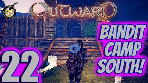 Outward Lets Play Ep22 Bandit Camp South Walkthrough Gameplay Dark