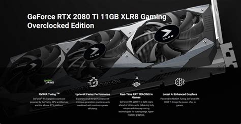 Pny Lists The Xlr8 Rtx 2080 Ti Oc Edition At Us 1 000 News