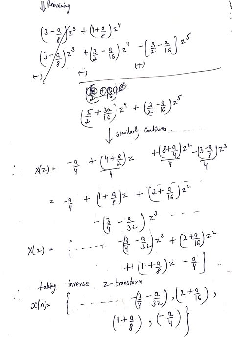 [solved] calculate the inverse z transform using two different methods