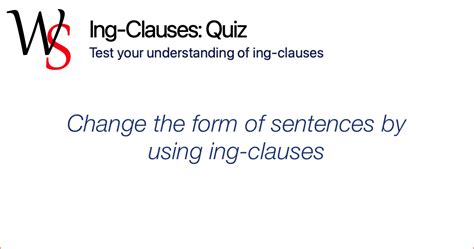 Ing Clauses Quiz Noun Phrase Modification Writing Support